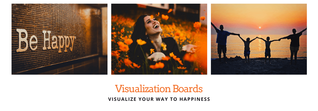 Visualization Board to Visualize Your Way to Happiness - Think Visual