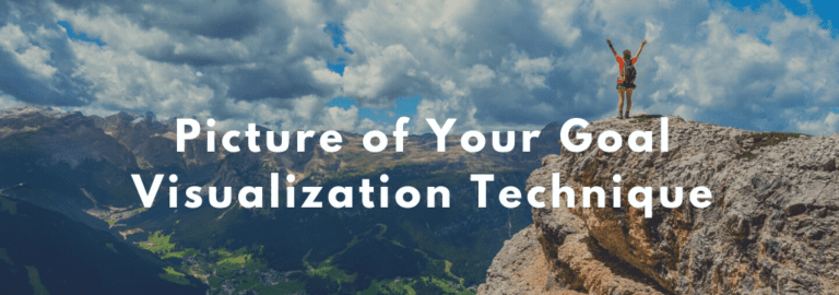 Picture of Your Goal Visualization Technique